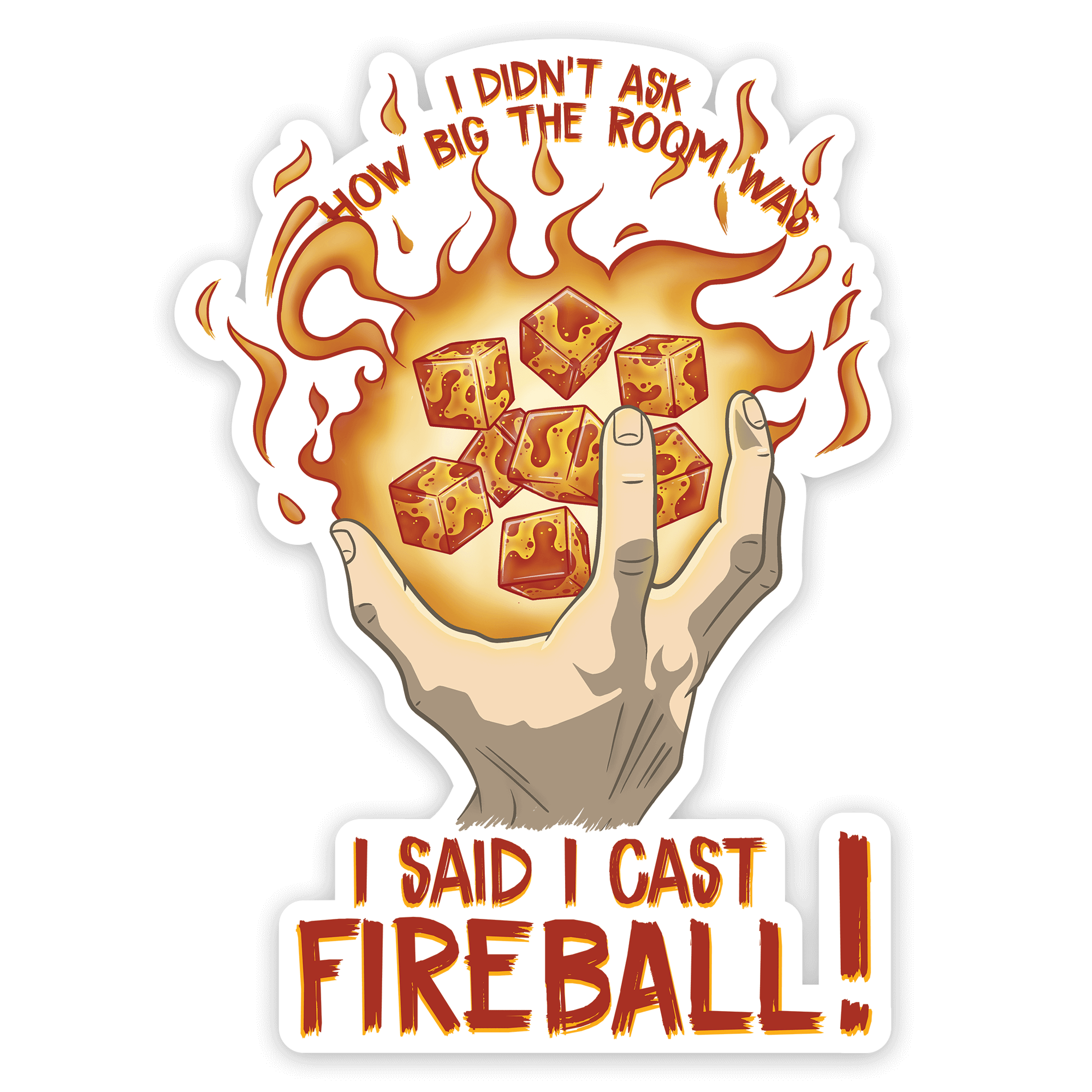 I Cast Fireball Sticker - Wizard's Best Friend!